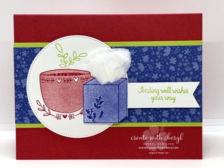 Speedy Recovery Using New In Colors - Create With Cheryl - Cheryl Hamilton